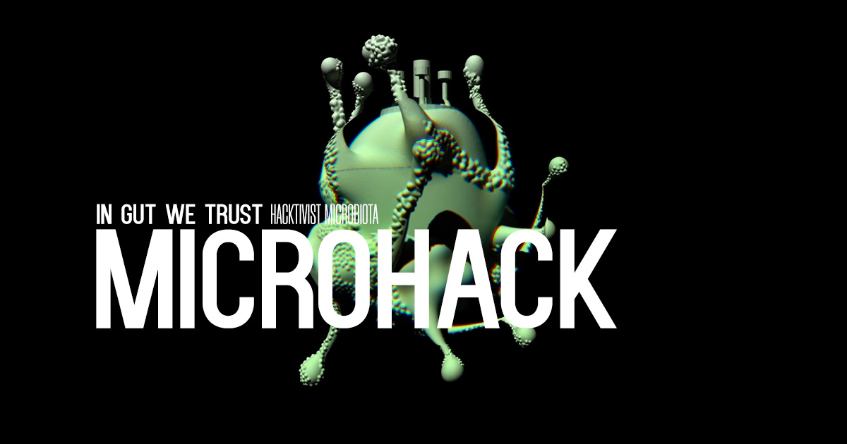 Microhack, a radical microbial future